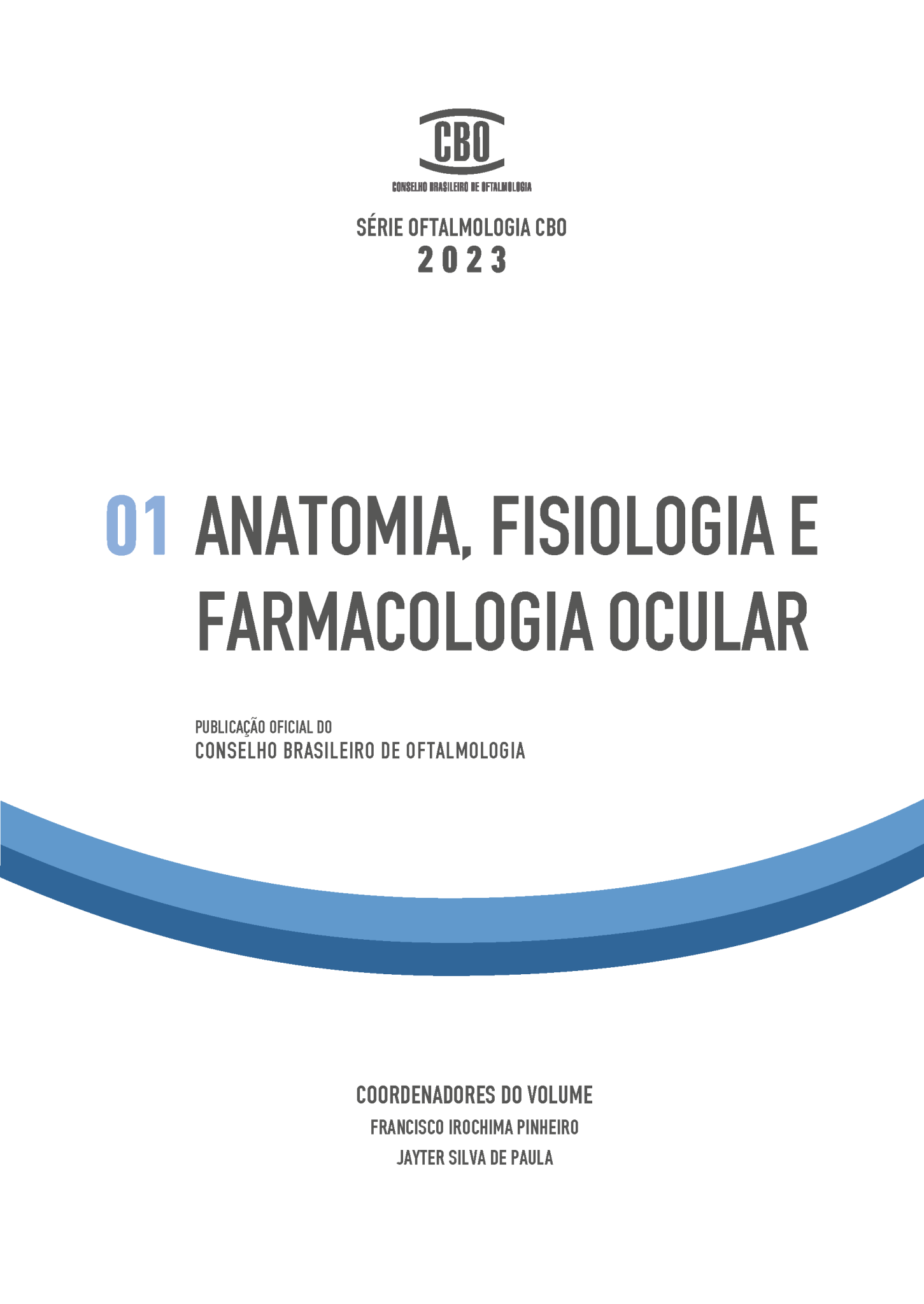 E-Book Série CBO – 01 Anatomia Fisiologia e Farmacologia Ocular ...
